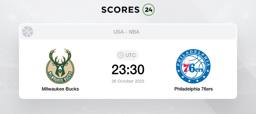 Milwaukee vs 76ers Prediction and Picks on today 26 October 2023 Basketball