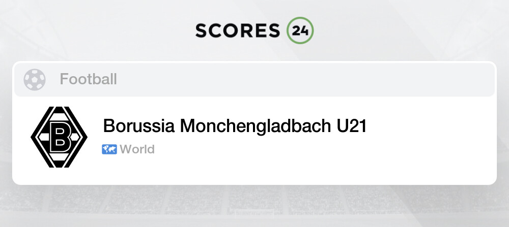 Borussia Monchengladbach U21 Fixtures Schedule & Predictions, Games ...