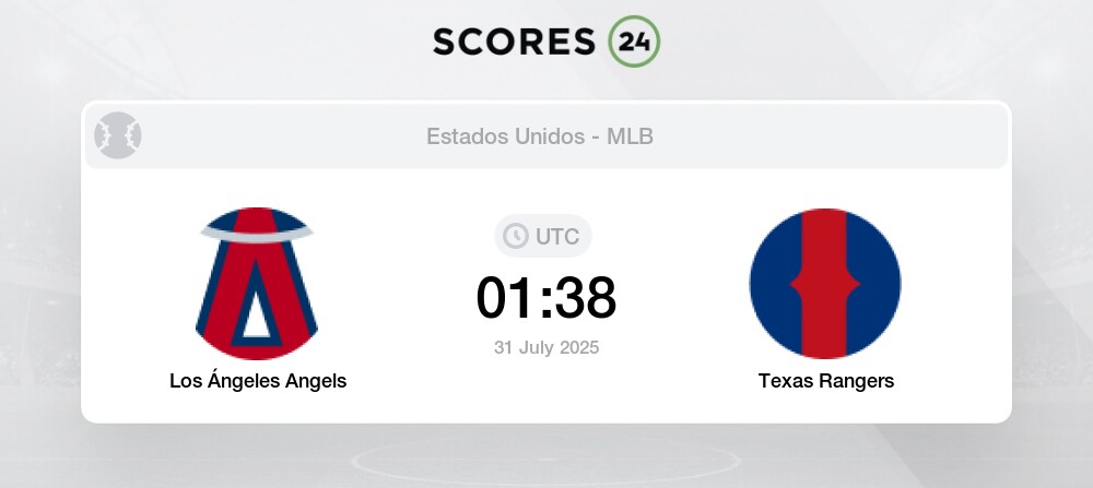 Los Ángeles Angels vs Texas Rangers Partido el 31 julio 2025